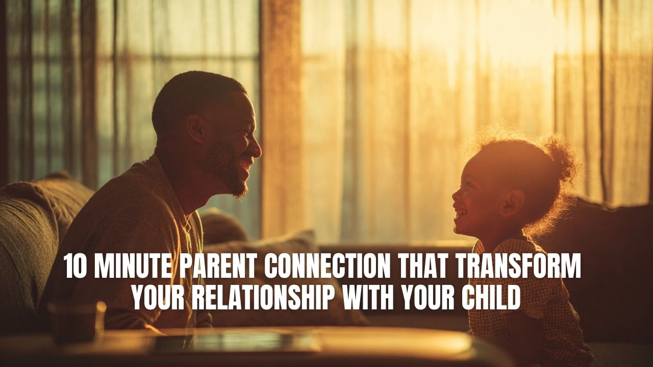 How 10 Minutes a Day Can Transform Your Child's Entire Future (And Why ...